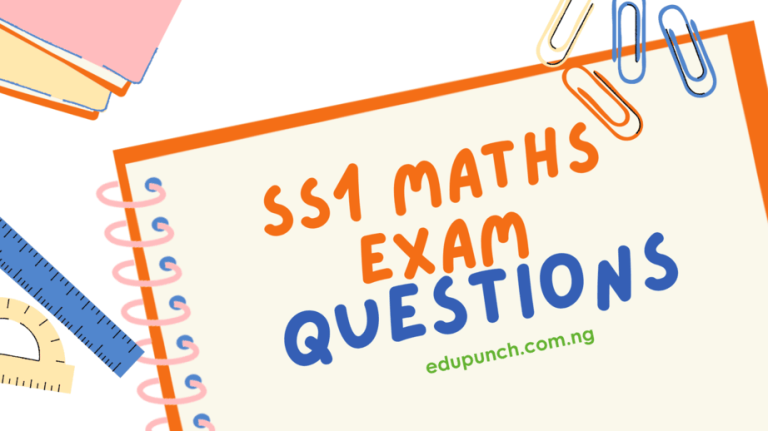 SS1 Mathematics Exam Questions & Answers- First Term - EduPunch